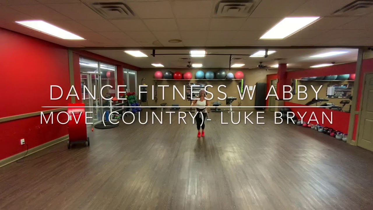Move-Luke Bryan-Dance Fitness with Abby - YouTube