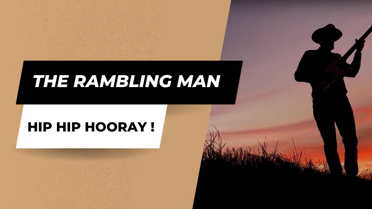 The Rambling Man - Hip Hip Hooray! (Official Video) - YouTube