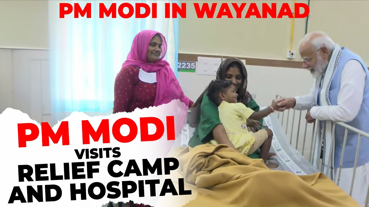 PM Modi visits relief camp and hospital to interacts with victims and ...