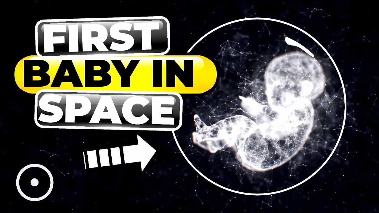 First Baby Born In Space - YouTube
