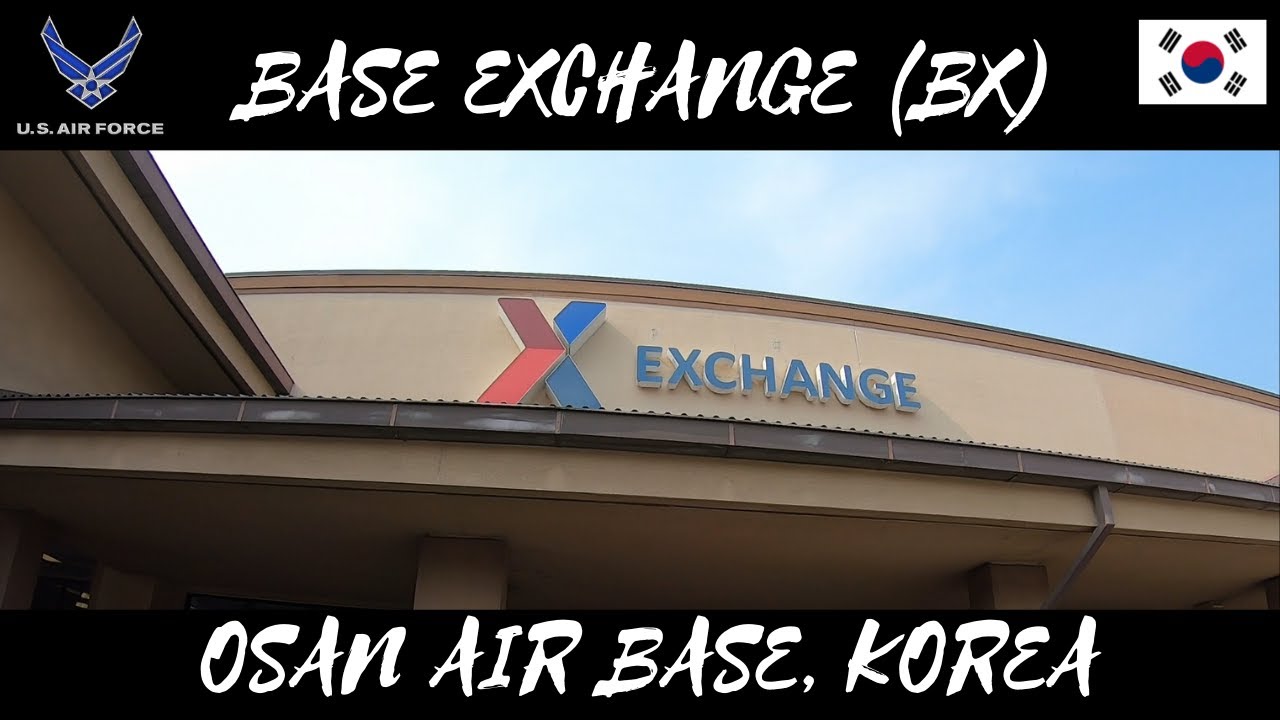 BASE EXCHANGE OSAN AIR BASE KOREA VIRTUAL TOUR |MARVIN MIRAFLOR| - YouTube