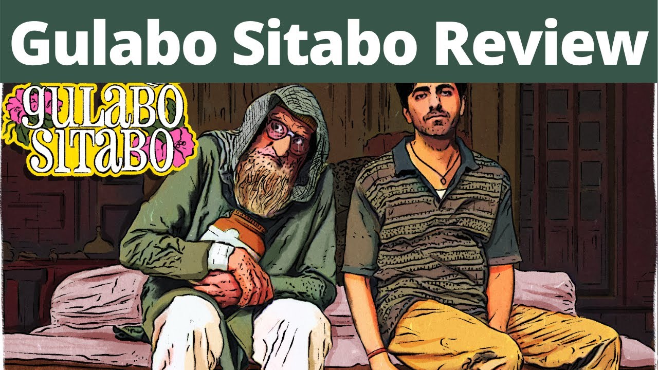 Gulabo Sitabo Amazon Prime Movie REVIEW | Deep Story - YouTube