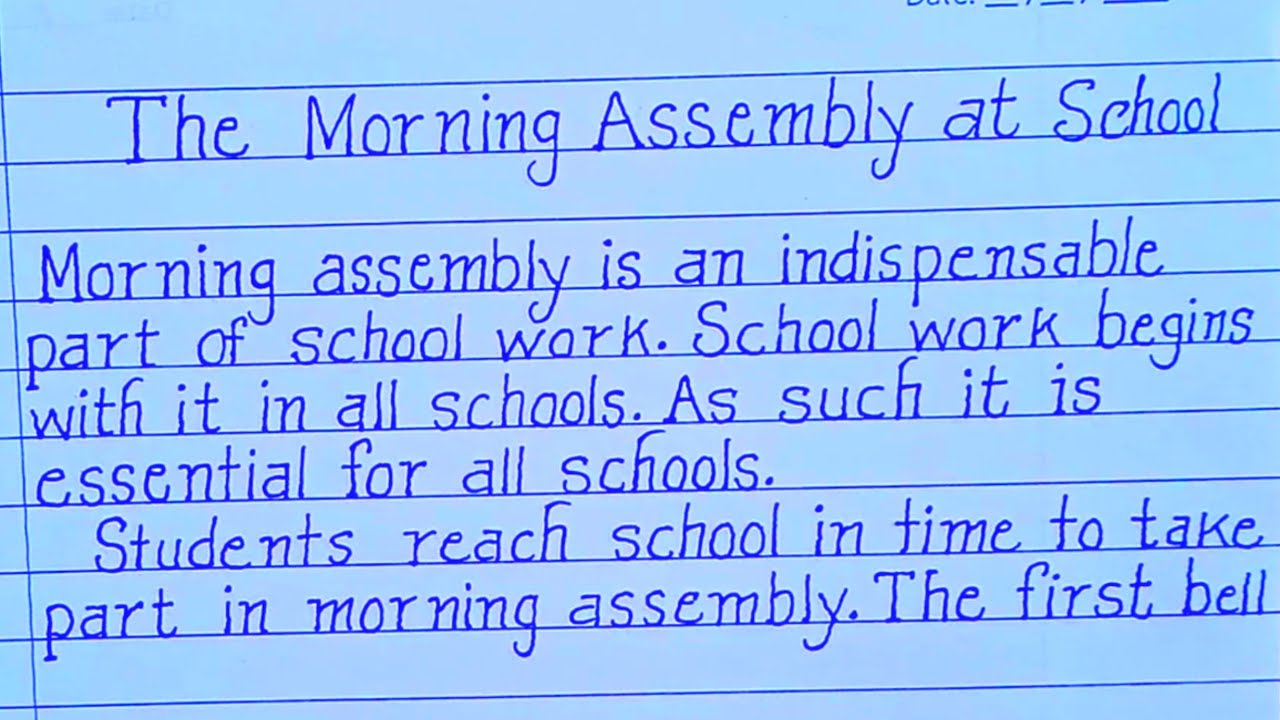 The Morning Assembly at School Paragraph// Beautiful handwriting - YouTube