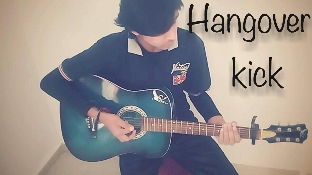 HANGOVER,KICK BY SALMAN KHAN GUITAR CAPO OPEN CHORDS LESSON FOR ...