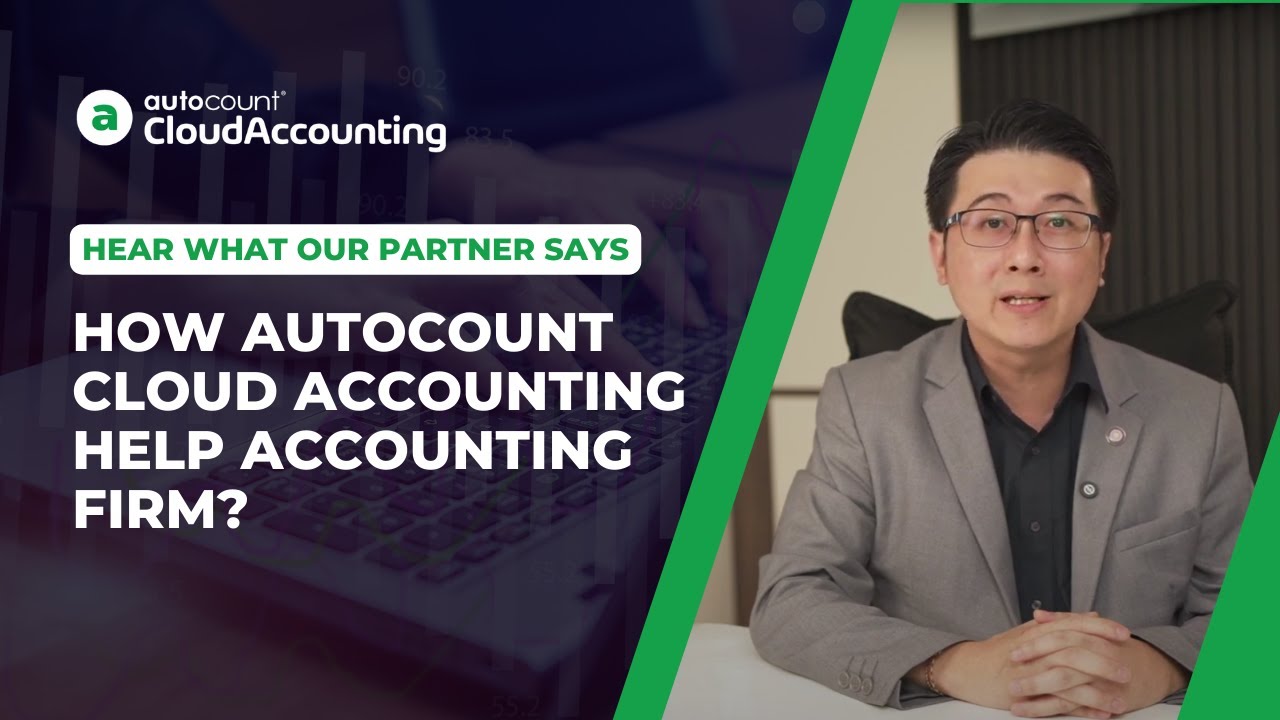 How AutoCount Cloud Accounting Help Accounting Firm | Cloud Partner ...