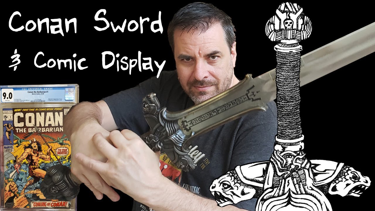 Conan Atlantean Sword & Comic Display - YouTube