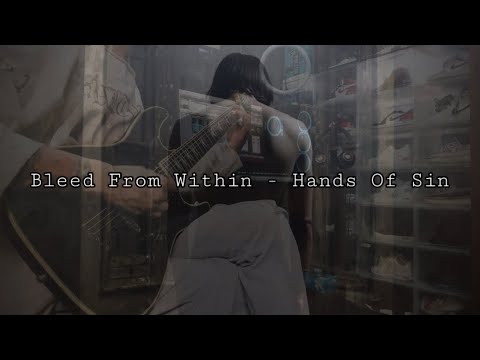 Bleed From Within - Hands Of Sin(Guitar Cover) - YouTube