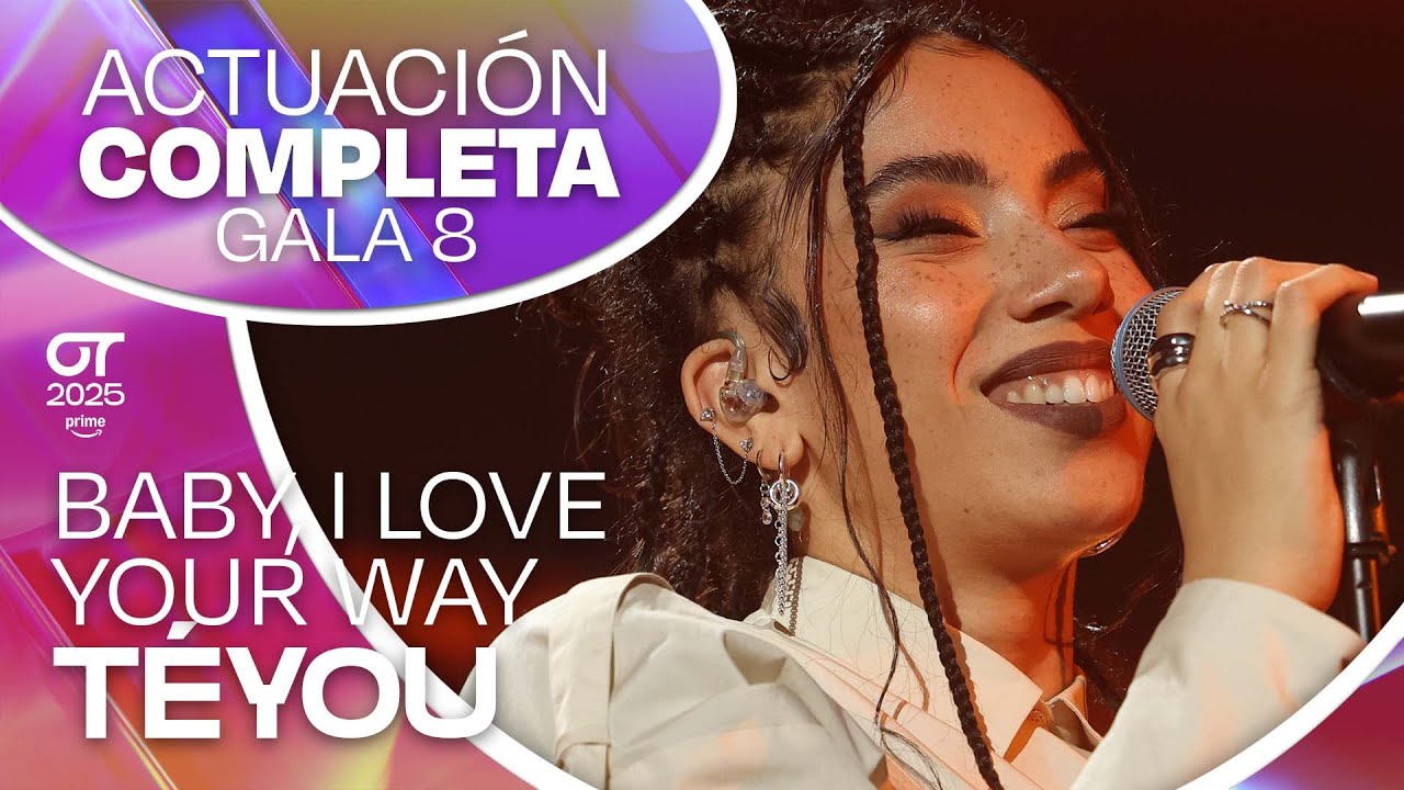 “BABY, I LOVE YOUR WAY ”- TÉYOU | GALA 8 | #OT2025 - YouTube