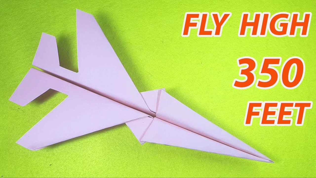 How To Make a Paper Airplane Fly High | How to Make Paper Plane That ...