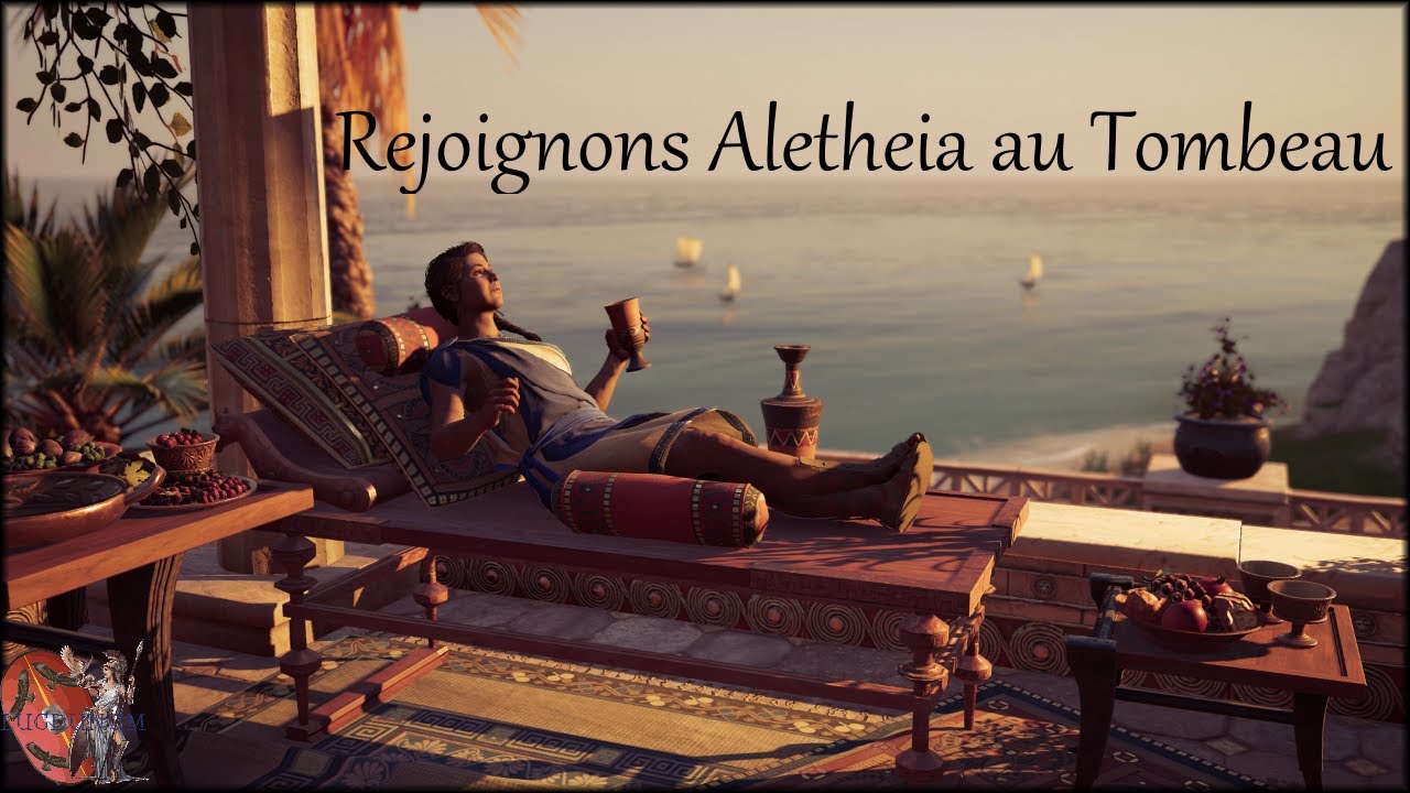 Assassin's Creed Odyssey - ép 70 [FR] - Rejoignons Aletheia au Tombeau ...