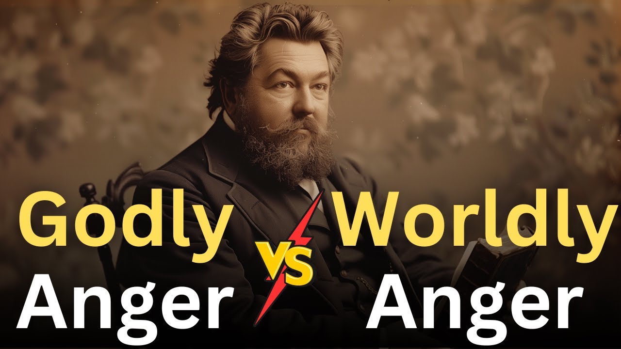 Godly Anger vs Worldly Anger - Charles Spurgeon Devotional - "Morning ...