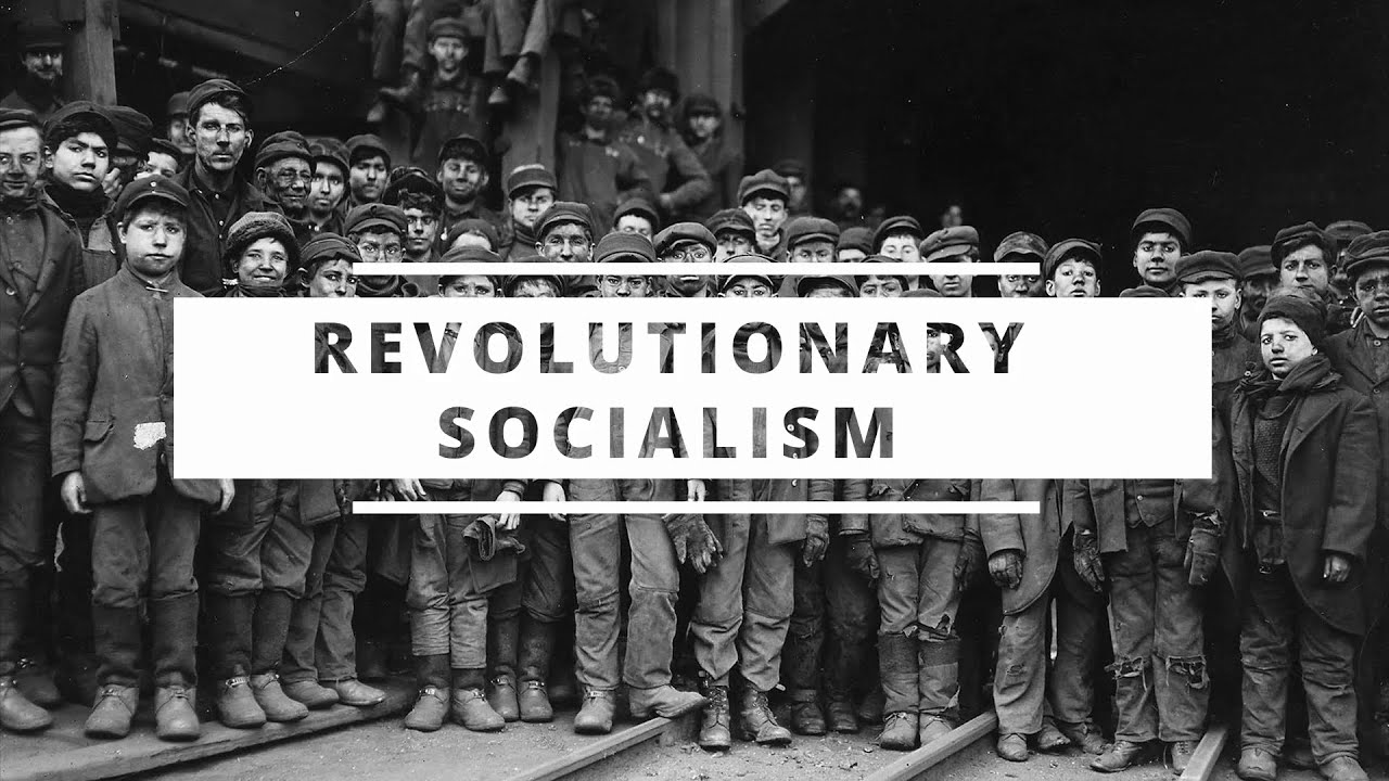 Revolutionary Socialism - YouTube