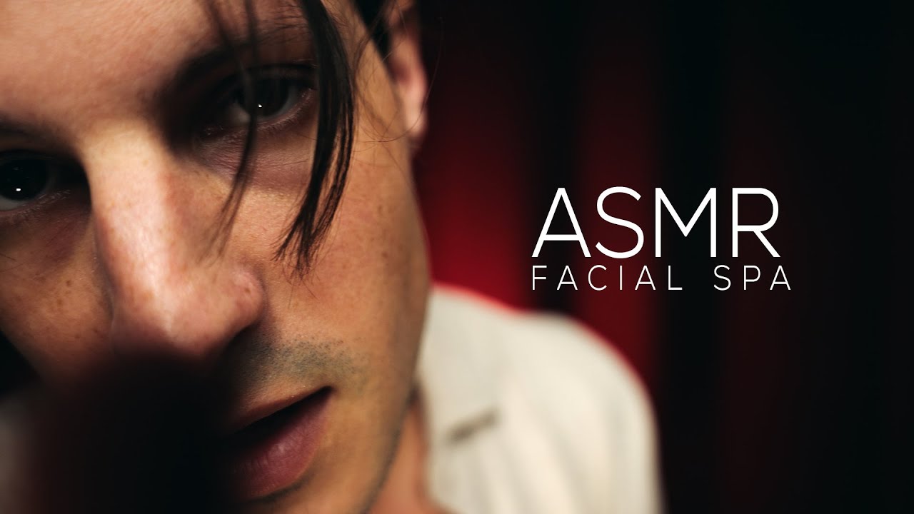 The ASMR Facial Spa Treatment - Close Up Personal Attention with ...