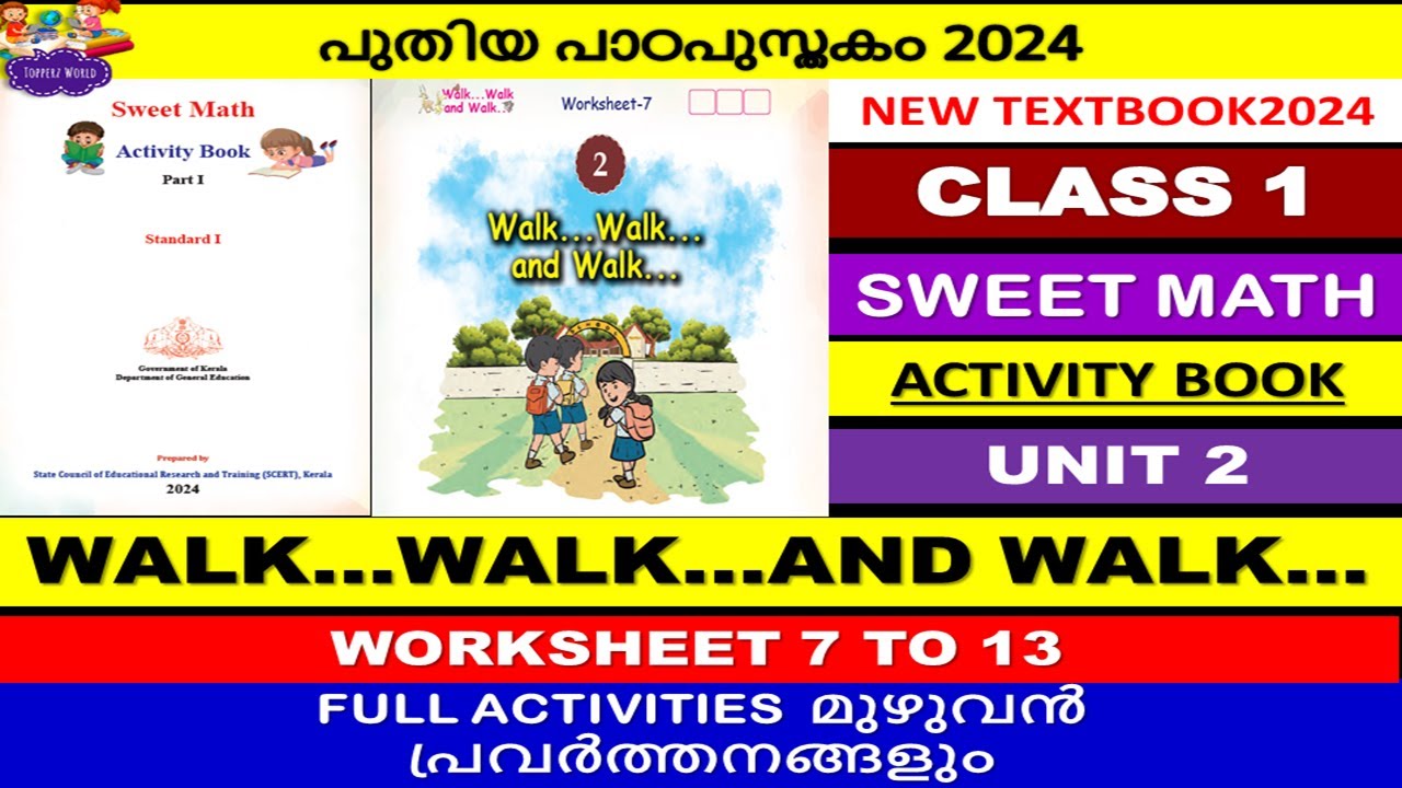 CLASS1|WALK WALK AND WALK |SWEET MATH|ACTIVITY BOOK|പുതിയ TEXTBOOK|പ്രവ ...
