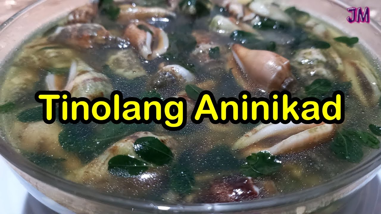 SIMPLENG PAGLUTO NG TINOLANG ANINIKAD KINASON(SHELLS) RECIPE SINABAWANG ...