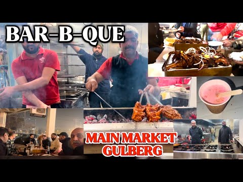 BAR-B-QUE AT MAIN MARKET GULBERG LAHORE PAKISTAN 🇵🇰 - YouTube