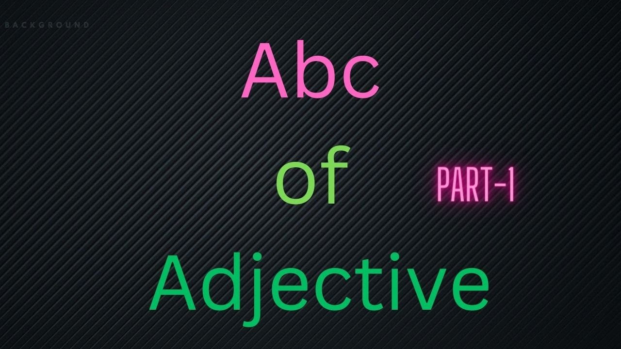Adjective part 1 ,,Basic discussion on parts of speech.. - YouTube