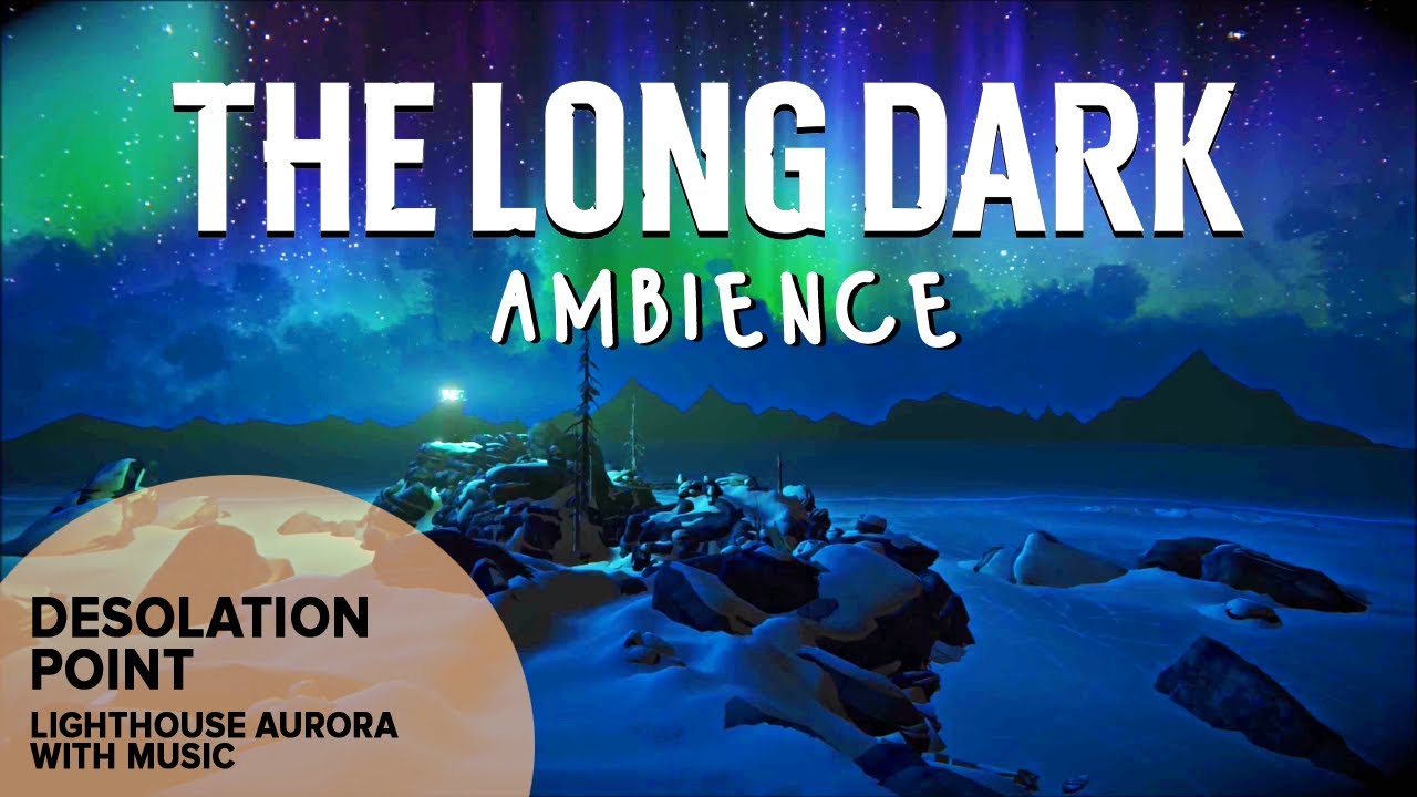 The Long Dark ambience: Lighthouse Aurora - YouTube