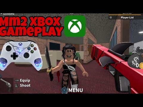 MM2 Xbox Gameplay - YouTube