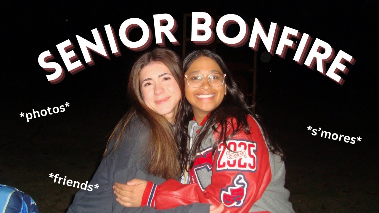 SENIOR BONFIRE 🧣🎧🧦 ️*vlog, s’mores, pictures, friends* - YouTube