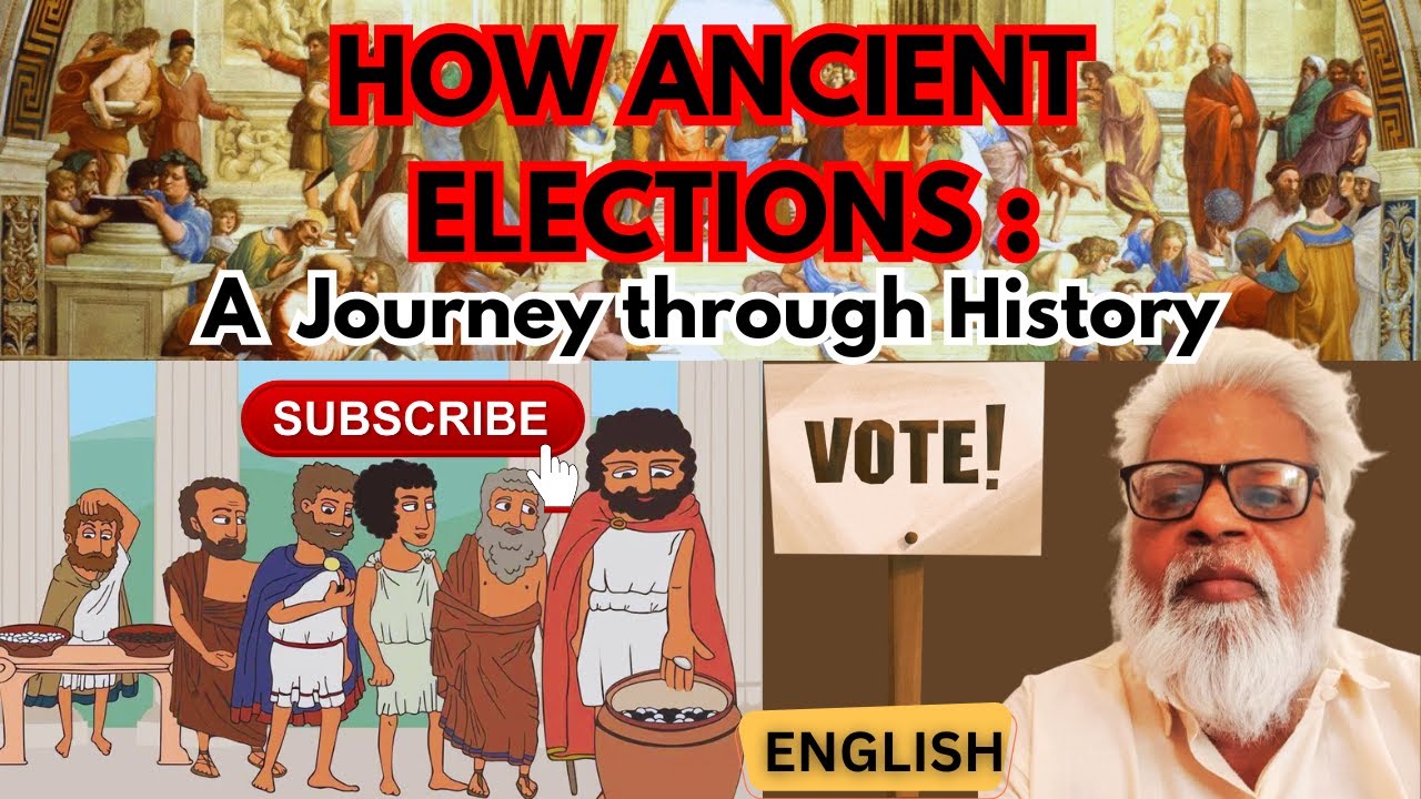 ANCIENT ELECTIONS ! "Decoding Ancient Electoral Practices" A Journey ...