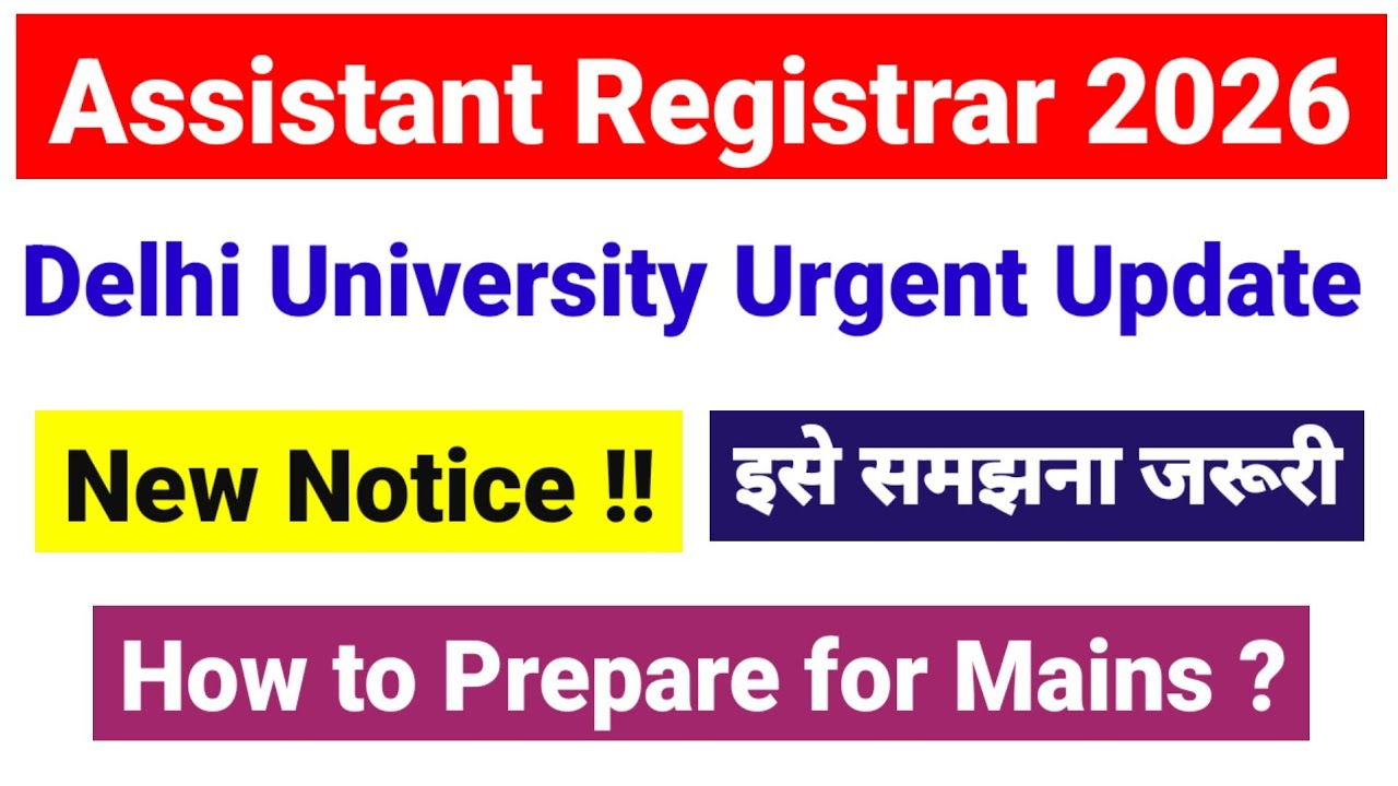 New Notice !! Assistant Registrar Delhi University| Assistant Registrar ...
