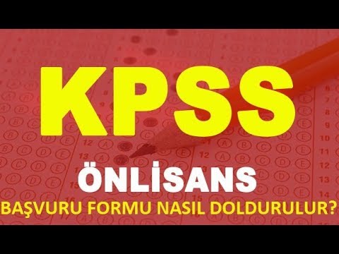 2018 KPSS Önlisans Başvuru Formu Nasıl Doldurulur?