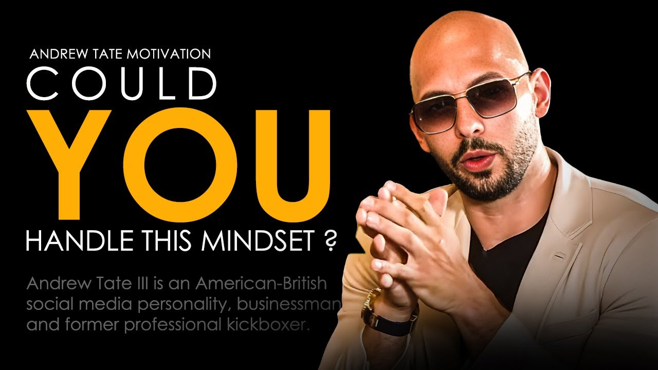 Andrew Tate Motivation - Could YOU Handle This Mindset? - YouTube