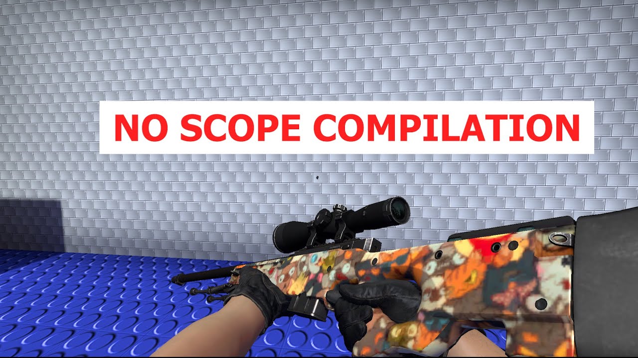 CS:GO NO SCOPE COMPILATION! - YouTube