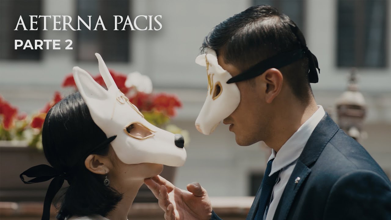 Aeterna Pacis | Parte 2 - YouTube