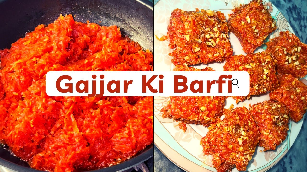 Gajjar Ki Barfi Recipe | Easy Carrot Dessert | Milk & Carrot Barfi ...