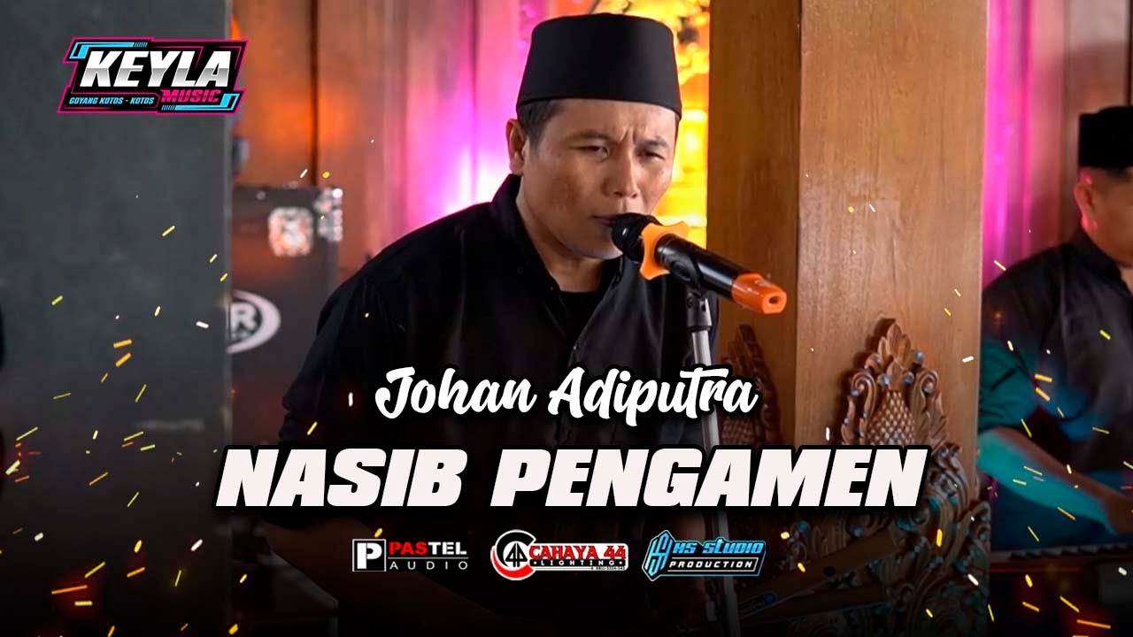 NASIB PENGAMEN - JOHAN KEYLA MUSIK | PASTEL AUDIO | HS STUDIO ...
