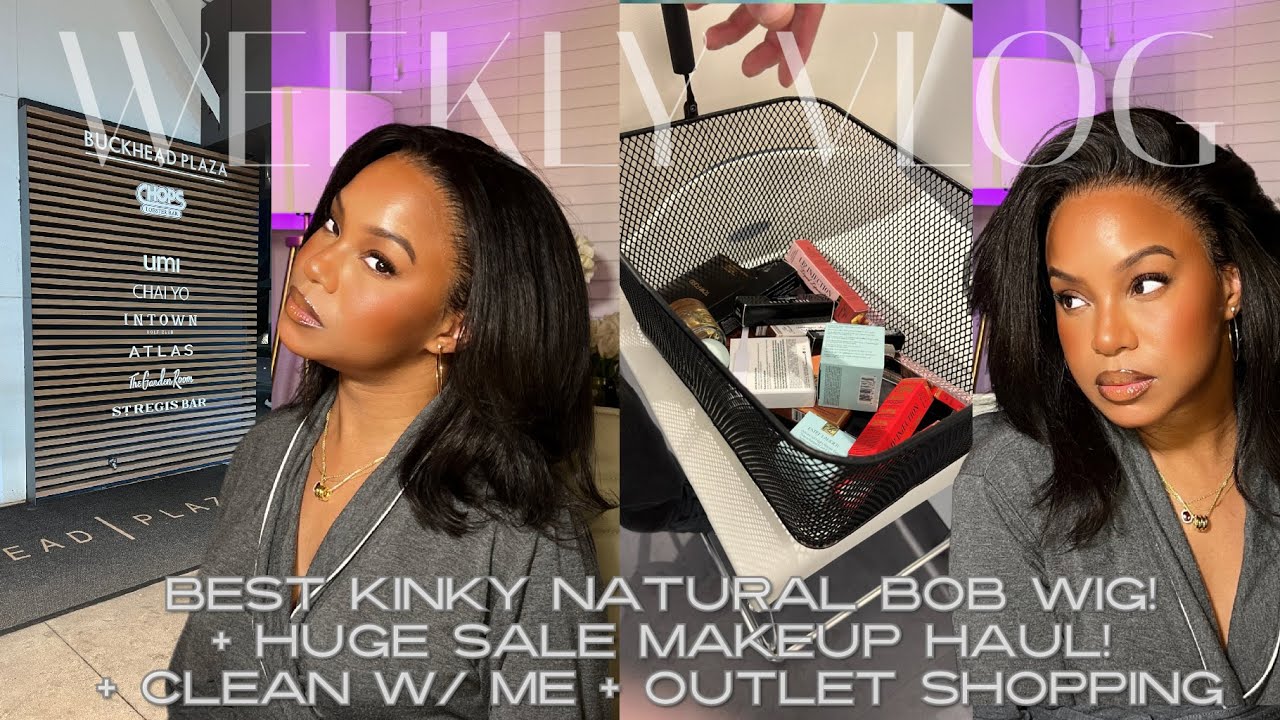WEEKLY VLOG | best kinky bob wig find! + HUGE makeup & skincare haul + clean w/ me + outlet ...