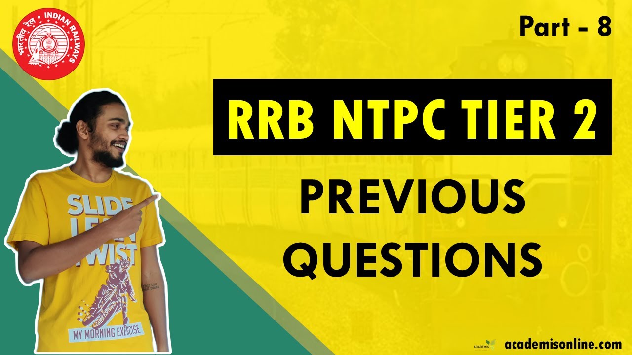 RRB NTPC TIER 2 Question Paper Discussion || NTPC Tier 2 Previous ...