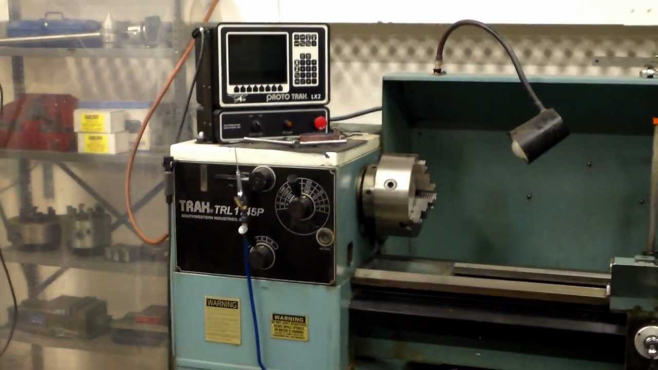 Trak TRL 1745P Lathe (Proto Trak LX2 Controls) - YouTube
