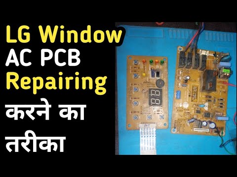 LG Window AC PCB Repair - YouTube