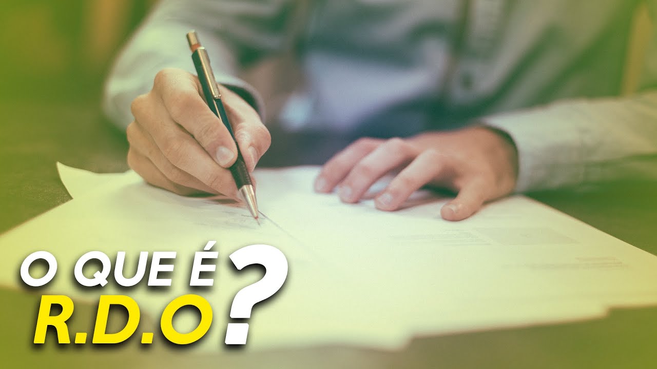 O que é um RDO? Relatório Diário de Obra. Relatório de Obras. Registro ...