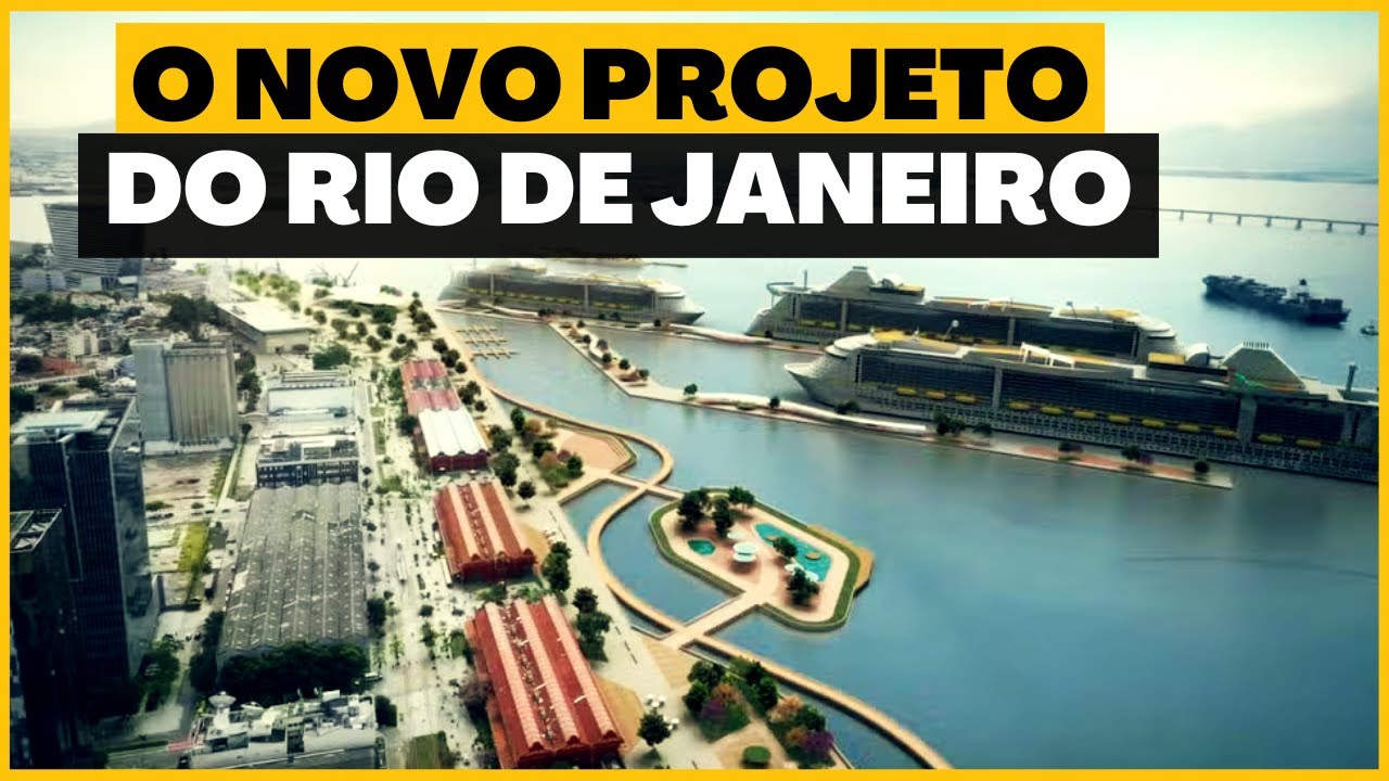 PARQUE DO PORTO: O NOVO PROJETO DO RIO DE JANEIRO - YouTube