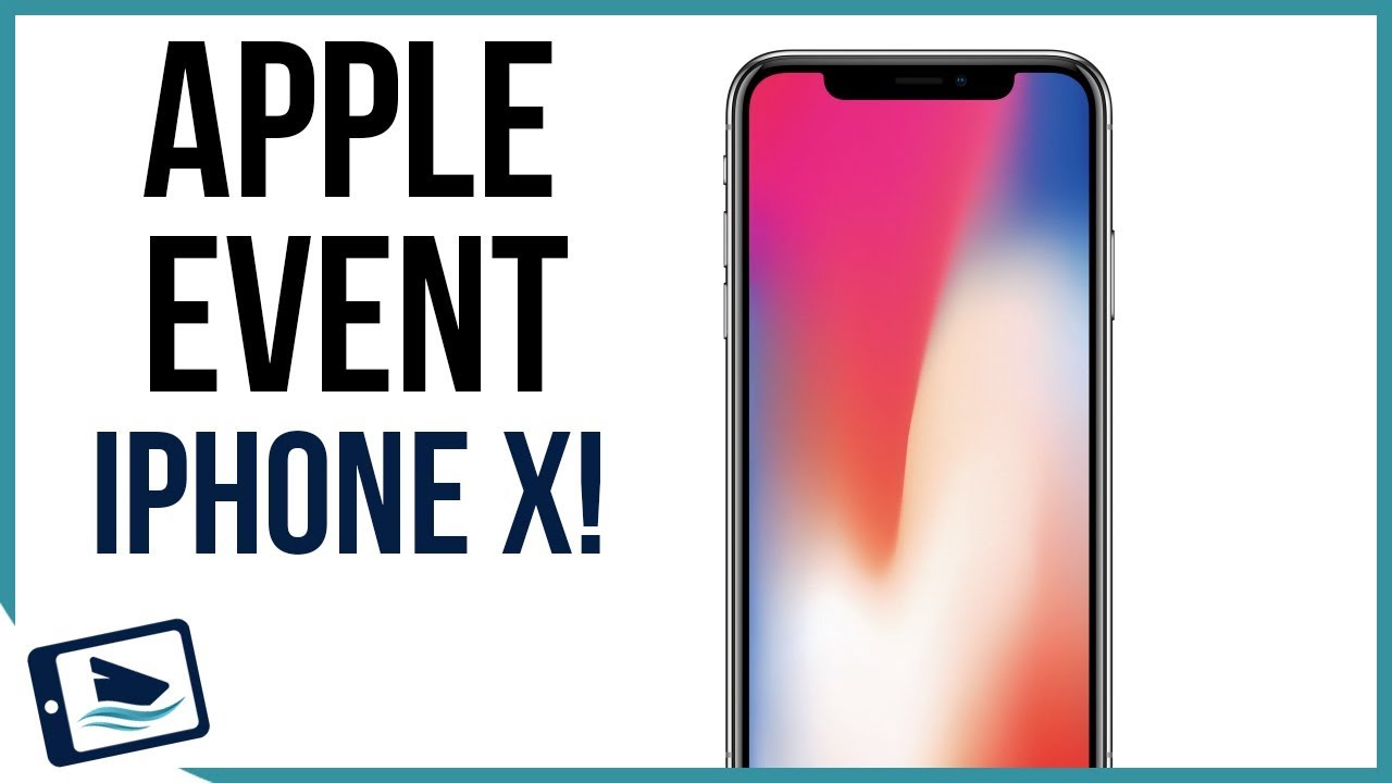 Apple Event 2017: iPhone 8, iPhone X and more! - YouTube