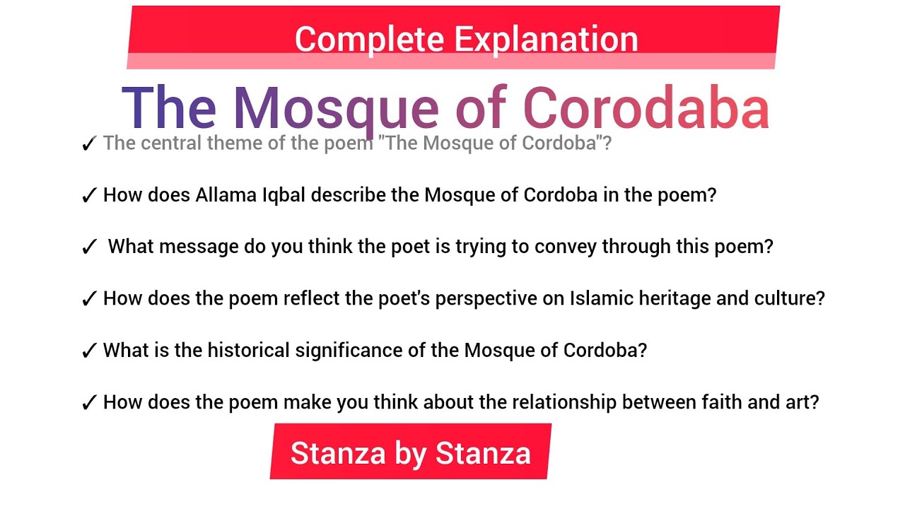Summary and Analysis stanza wise explanation of Mosque of Corodaba ...