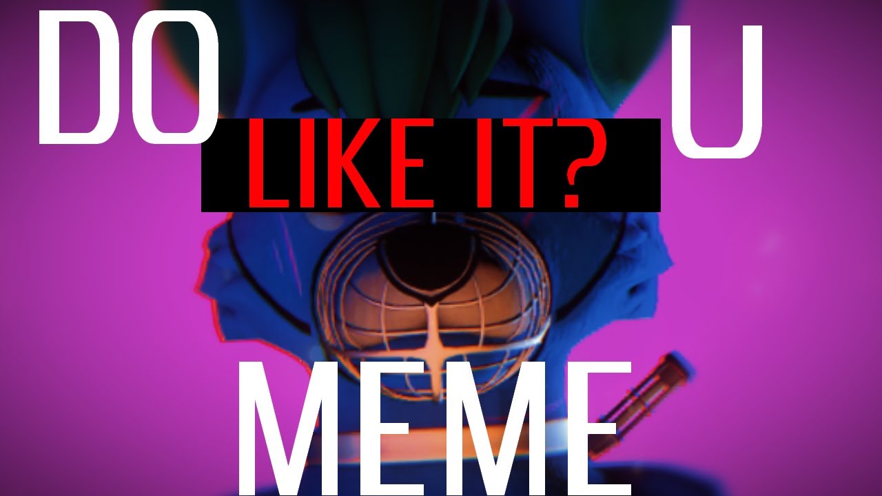 Do U Like it? ||3D Animation MEME - YouTube
