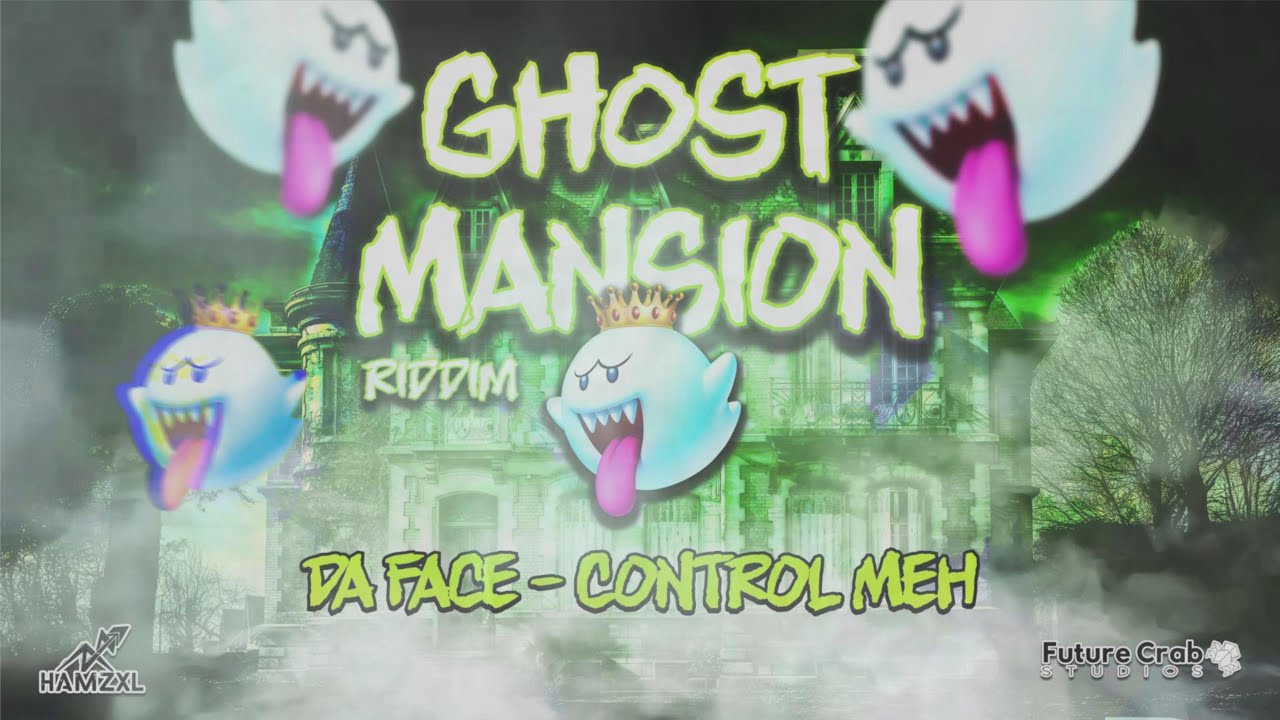 Da Face - Control Meh (Ghost Mansion Riddim) Soca 2025 | Official Audio ...