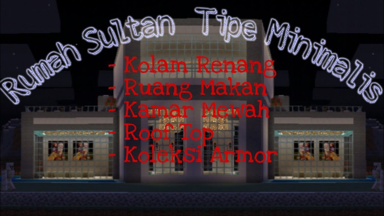 Desain Rumah Sultan Tipe Minimalis - YouTube