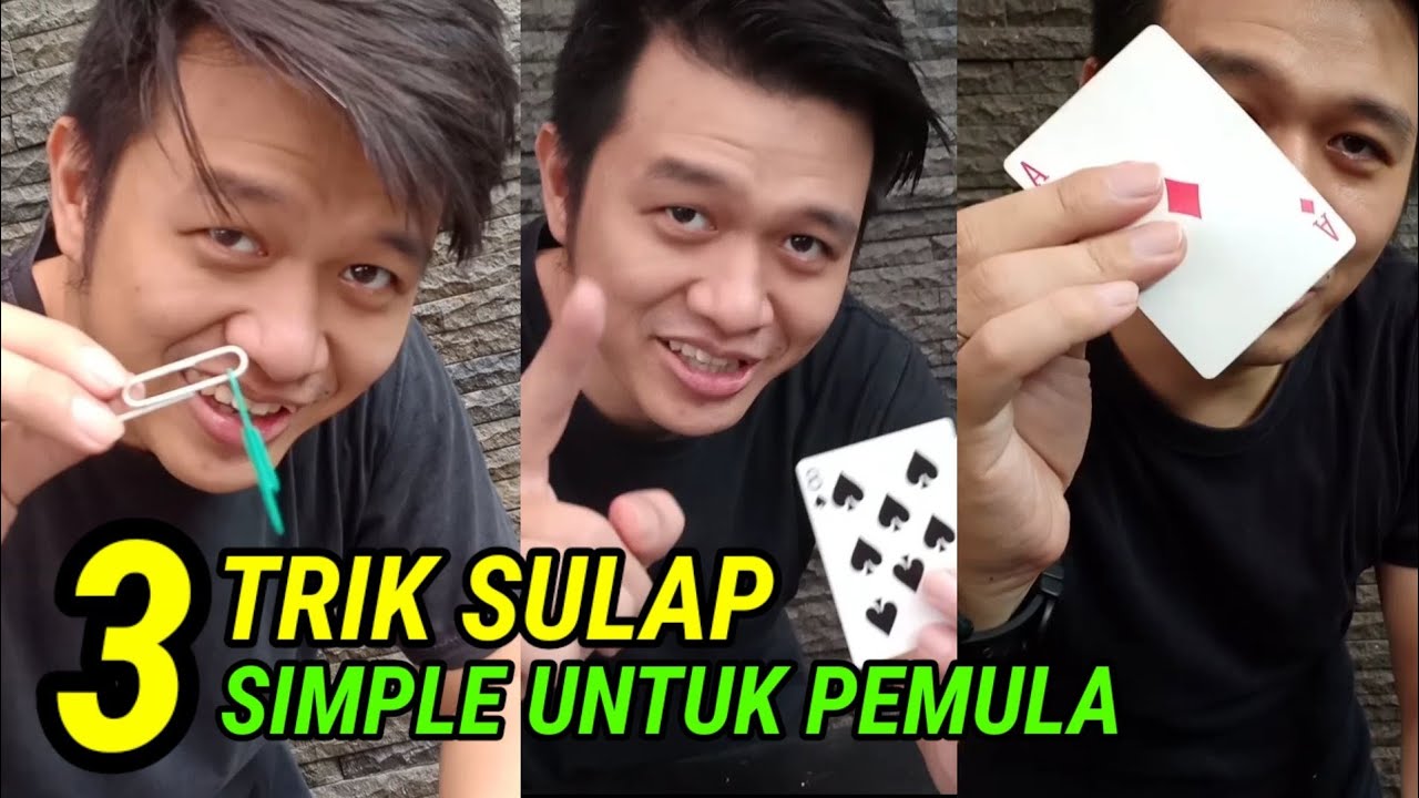 3 TRIK SULAP SIMPLE MUDAH UNTUK PEMULA (Sulap Kartu - Sulap Paper Clip ...