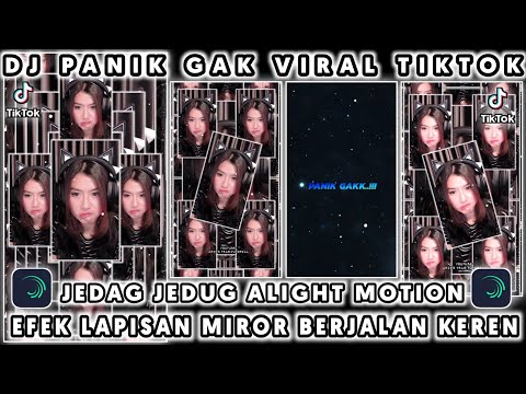 TUTORIAL JEDAG JEDUG ALIGHT MOTION KEREN || DJ PANIK GAK VIRAL TIKTOK