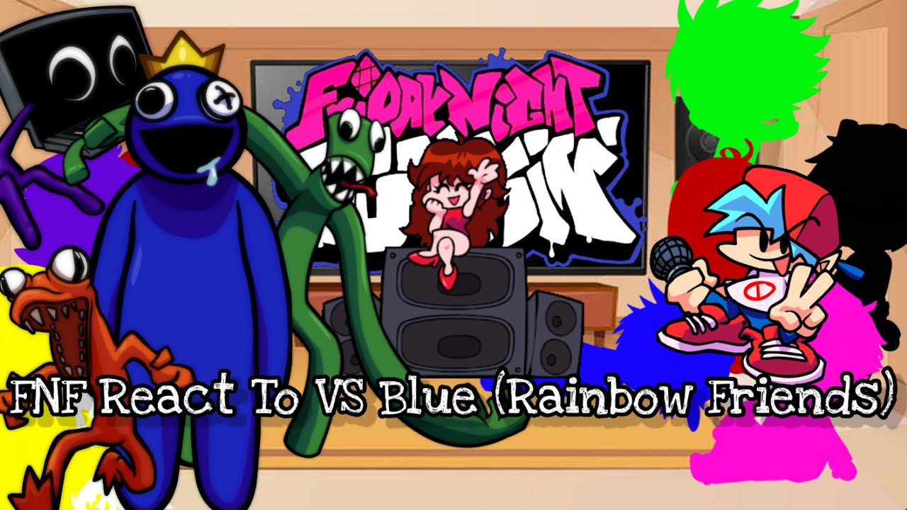 FNF React To VS Blue (Rainbow Friends)||Friday Night Funkin'||ElenaYT ...