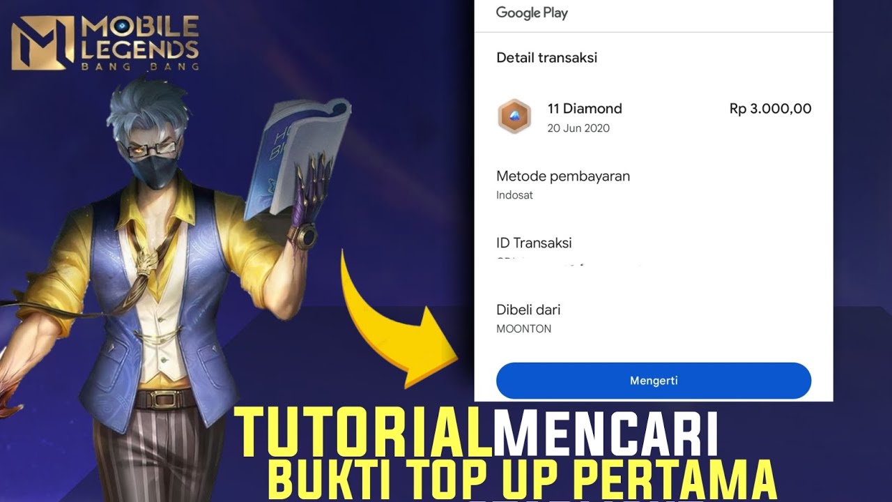 CARA MELIHAT BUKTI TOP UP PERTAMA DI MOBILE LEGENDS! | TUTORIAL LENGKAP - YouTube