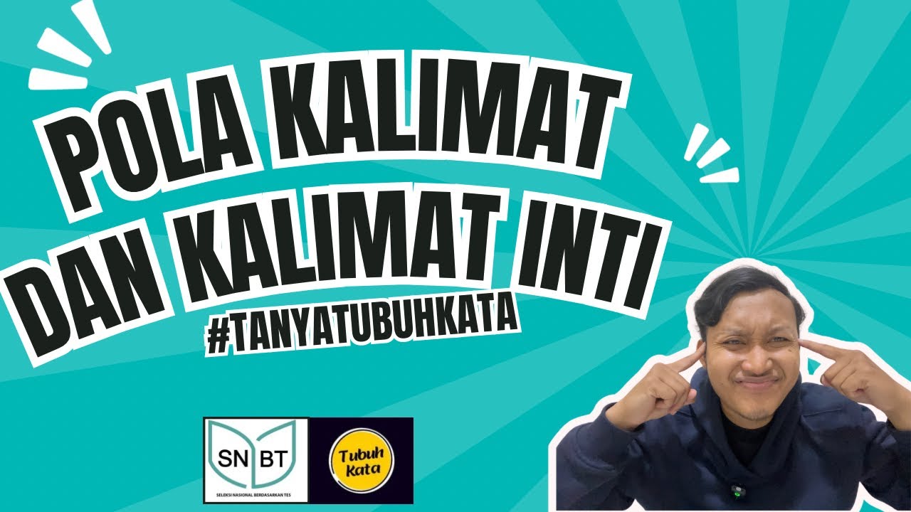 #tanyatubuhkata — Cara Memolakan Kalimat dan Cari Kalimat Inti - YouTube