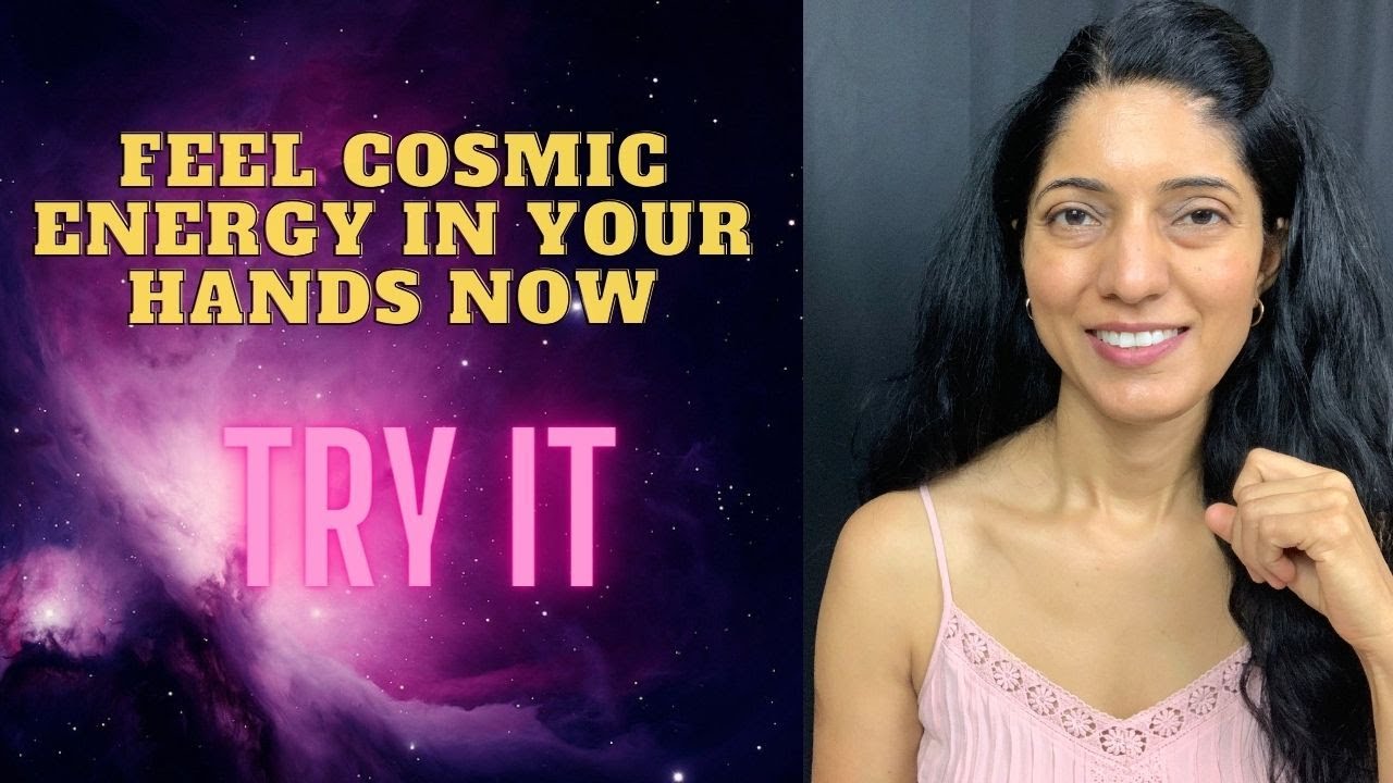 Feel Cosmic Energy in your hands instantly - Energy Ball Exercise ...