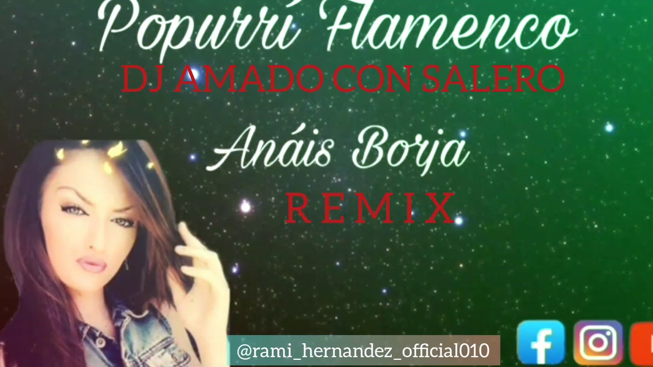DJ AMADO CON SALERO ( ANAIS BORJA COMO EL AIRE REMIX) - YouTube